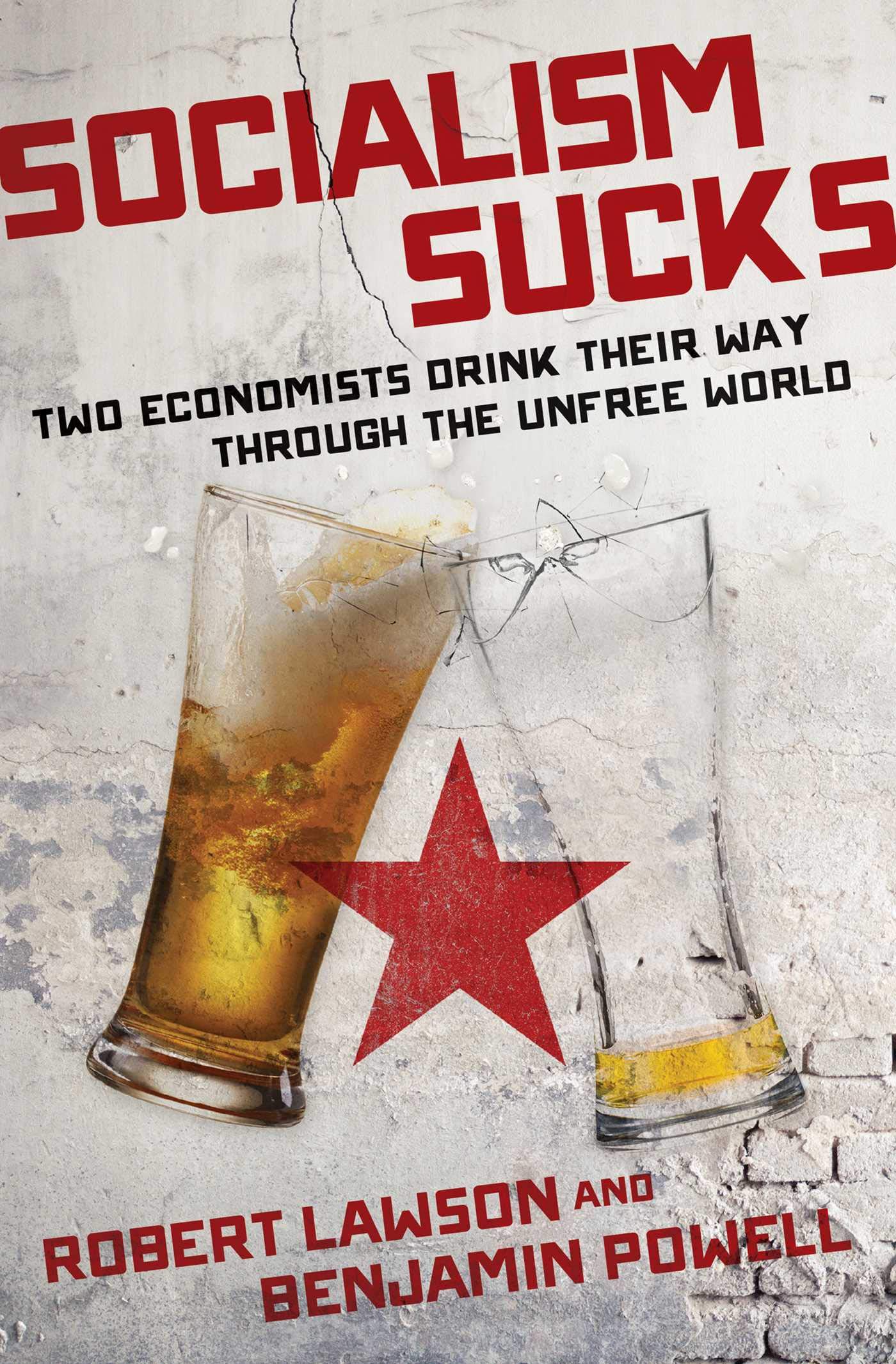Best Selling Authors Lawson and Powell: Socialism is a Five Letter Word ...